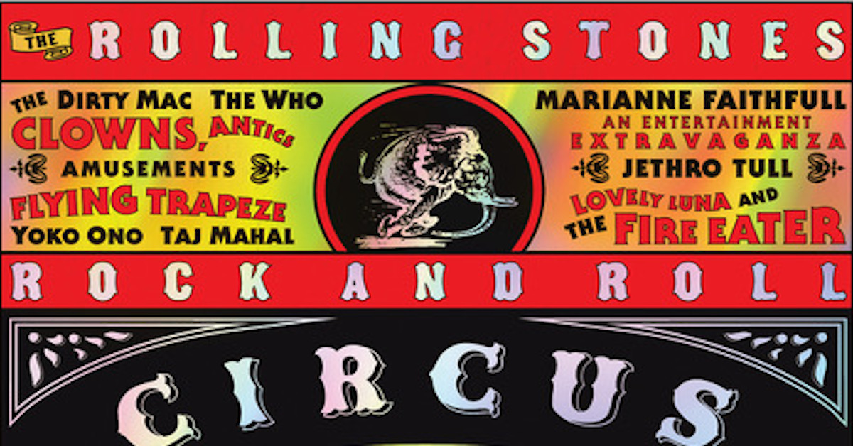Rolling Stones 'Rock & Roll Circus' in Theaters - Best Classic Bands ...