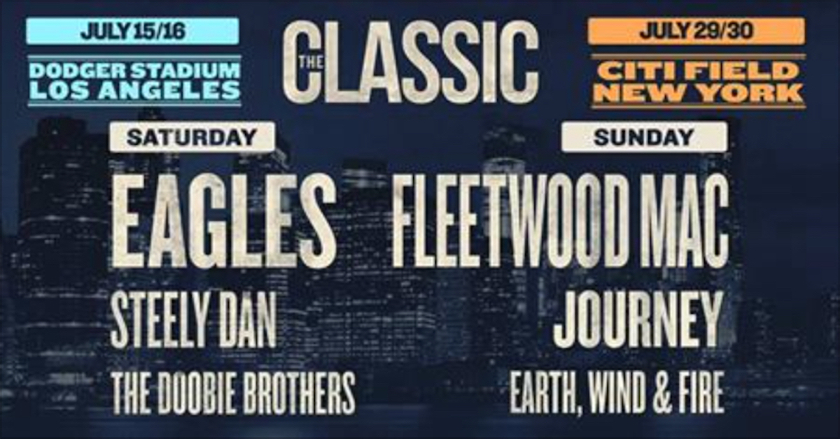 It's On! Eagles, Fleetwood Mac to Headline Classic East and West - Best ...