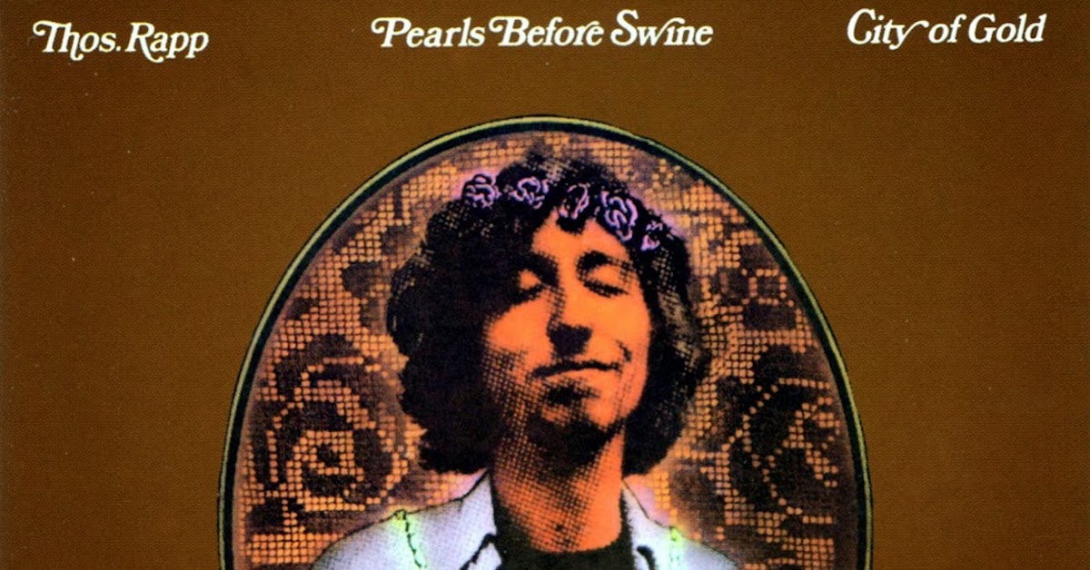 Tom Rapp, Pearls Before Swine Leader, Dead at 70 - Best Classic Bands ...