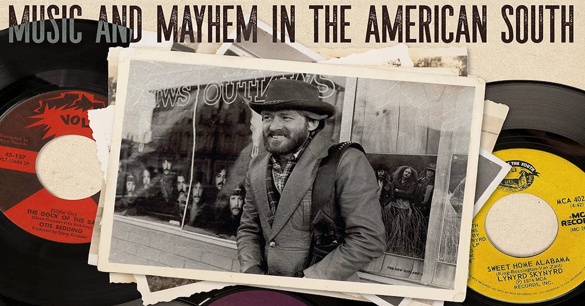 'Southern Man' Memoir: Music and Mayhem in the American South - Best ...