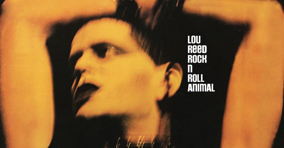Lou Reed 'Rock 'n' Roll Animal': Behind the Scenes - Best Classic Bands Development